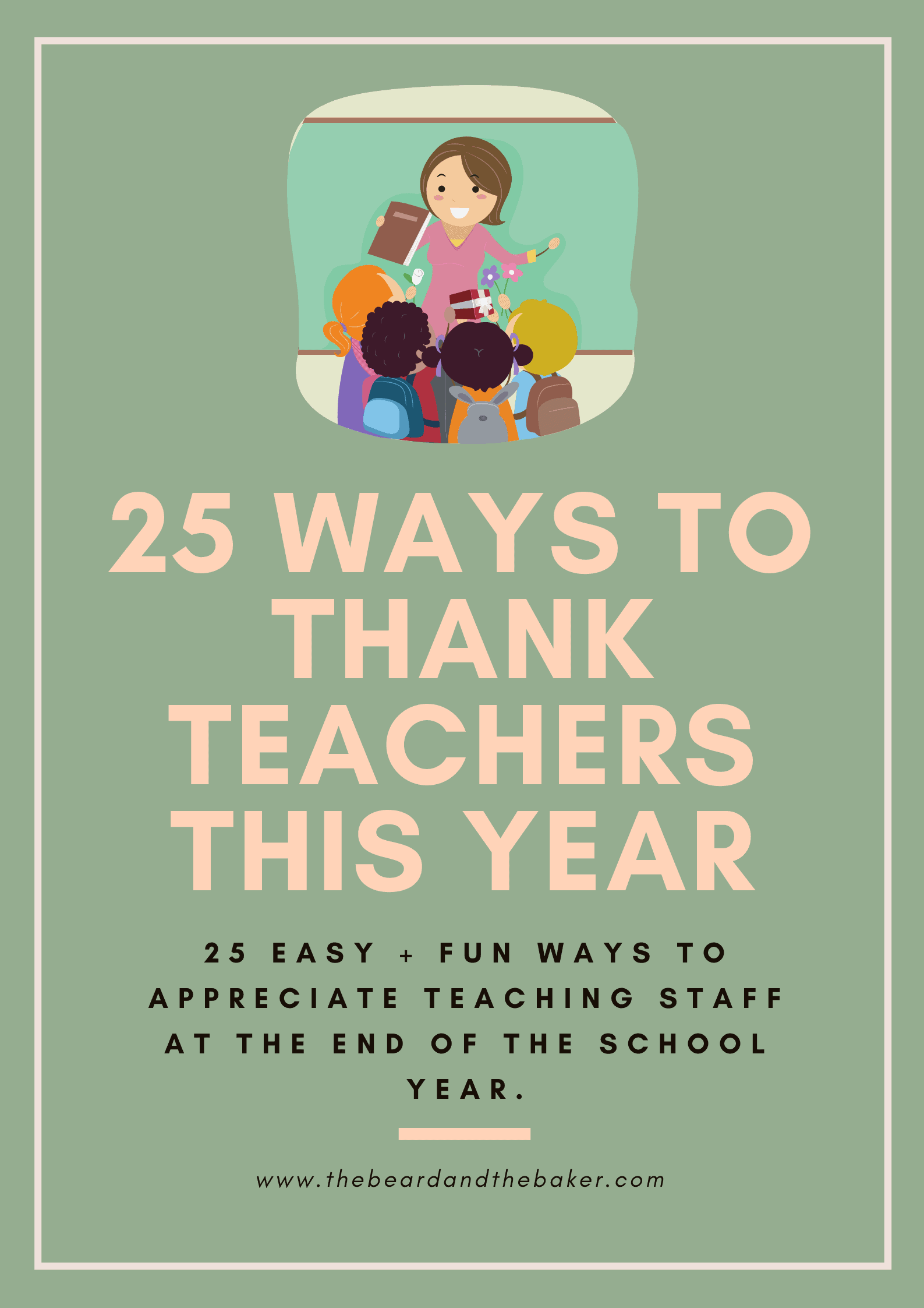25 Fun And Easy Ways To Thank Teachers